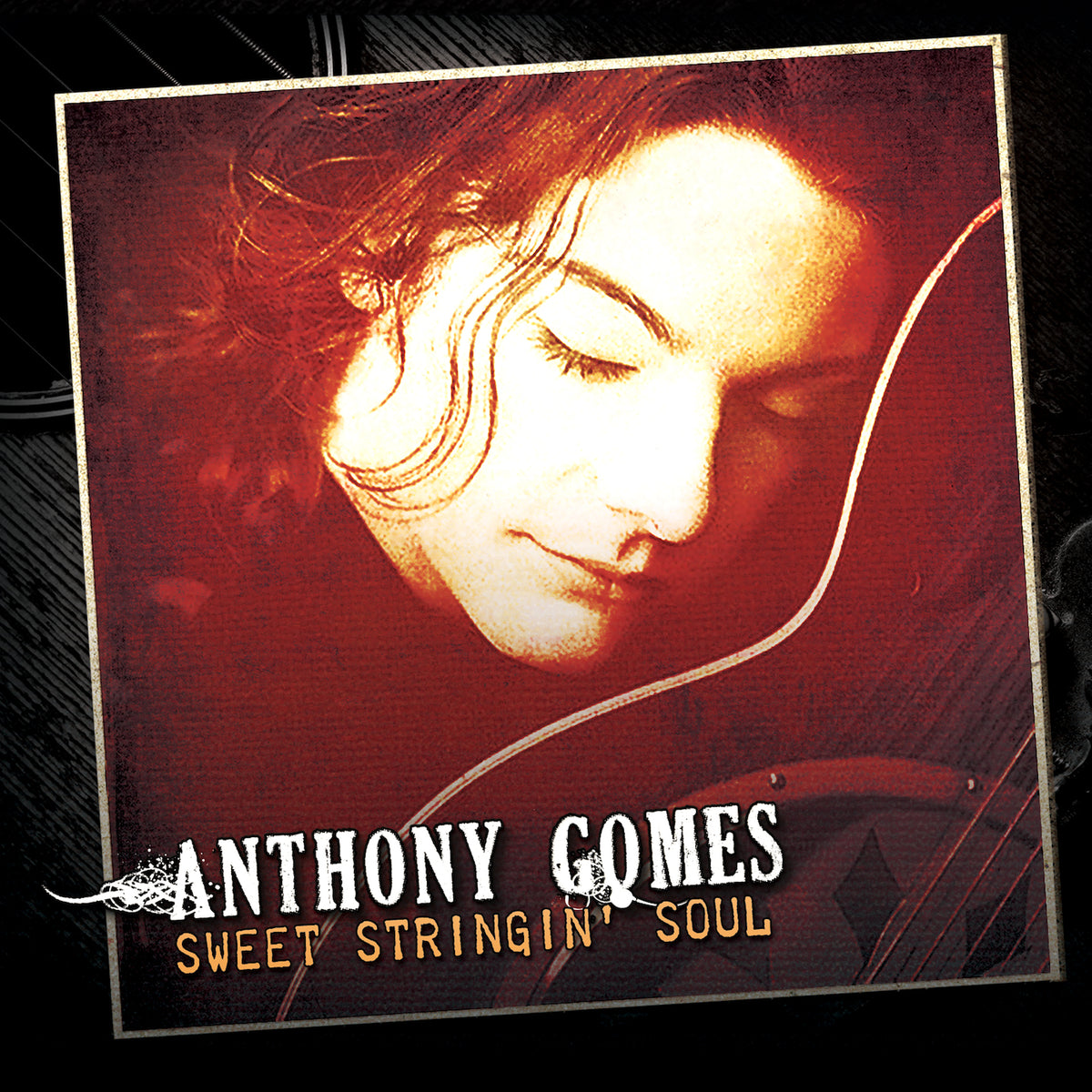 Sweet Stringing Soul – Anthony Gomes - Official Store