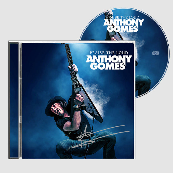 Praise The Loud - Autographed CD – Anthony Gomes - Official Store