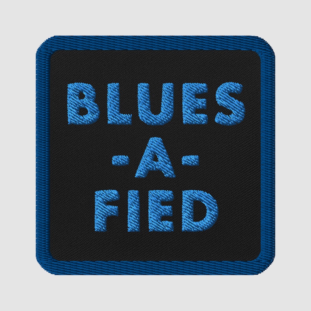 Blues-A-Fied Embroidered Patch – Anthony Gomes - Official Store